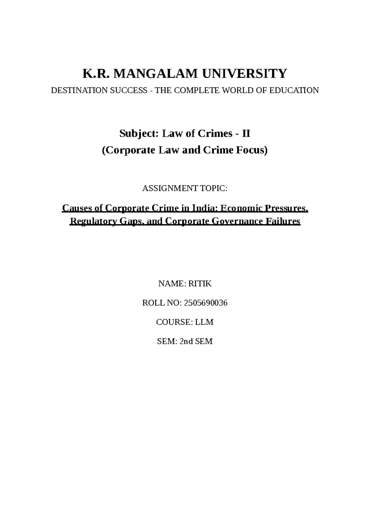 LLM SEM 2 Assignment: Causes of Corporate Crime in India - Studocu