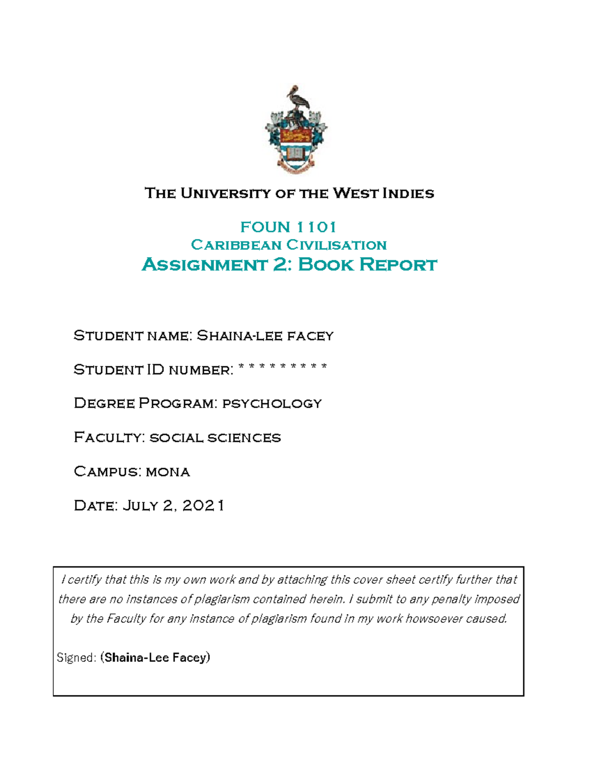 Shaina-Lee Facey Book Report - Grade - 33 out of 35 - The University of ...