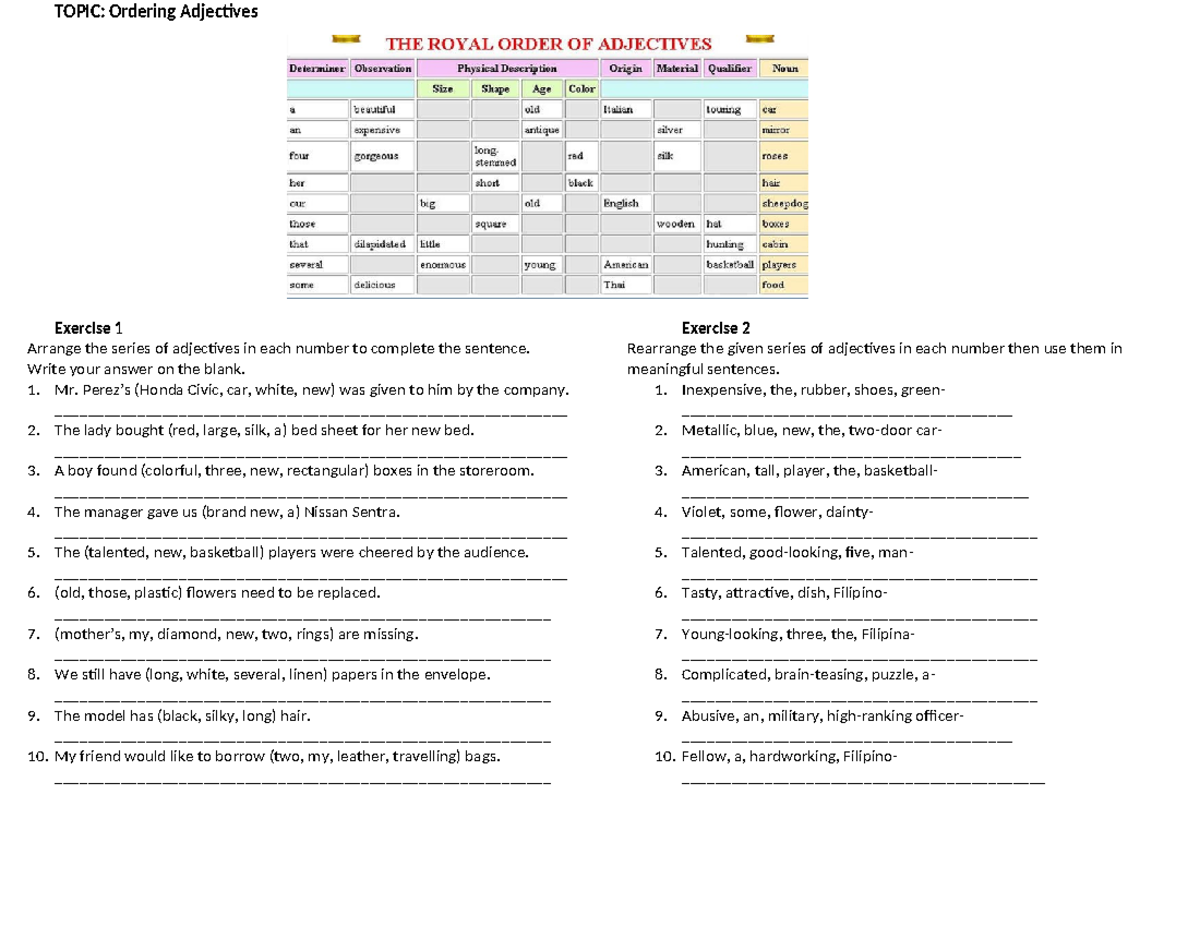Ordering Adjectives - TOPIC: Ordering Adjectives Exercise 1 Arrange the ...
