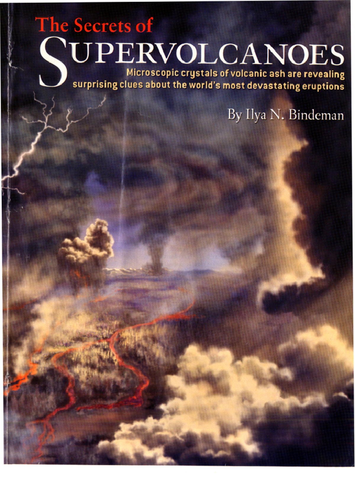 Supervolcanoes: Insights from Microscopic Crystals of Ash (SCI 06 ...