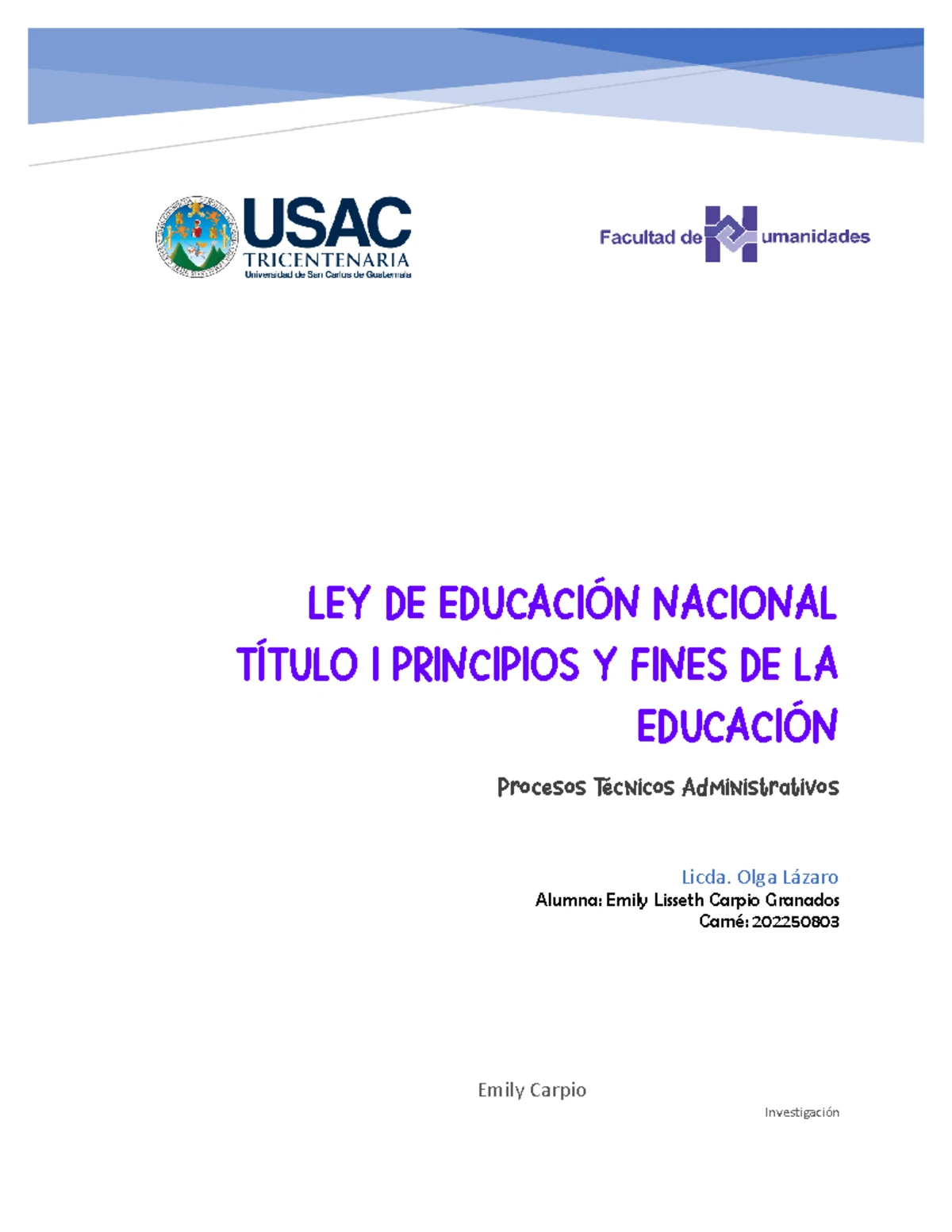 Investigación sobre Fines y Principios de la Educación en Guatemala ...