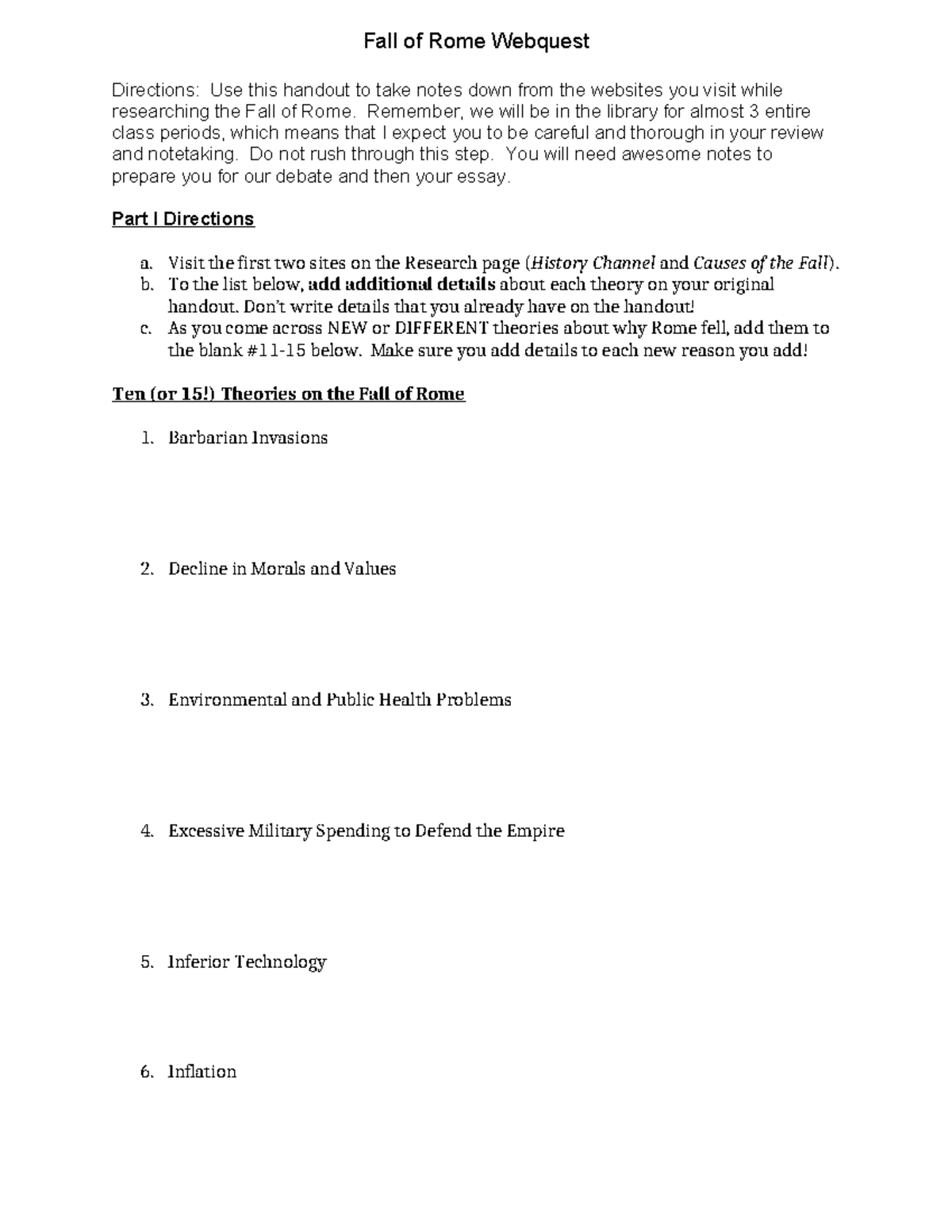 Fall of Rome Webquest - Directions: Use this handout to take notes down ...