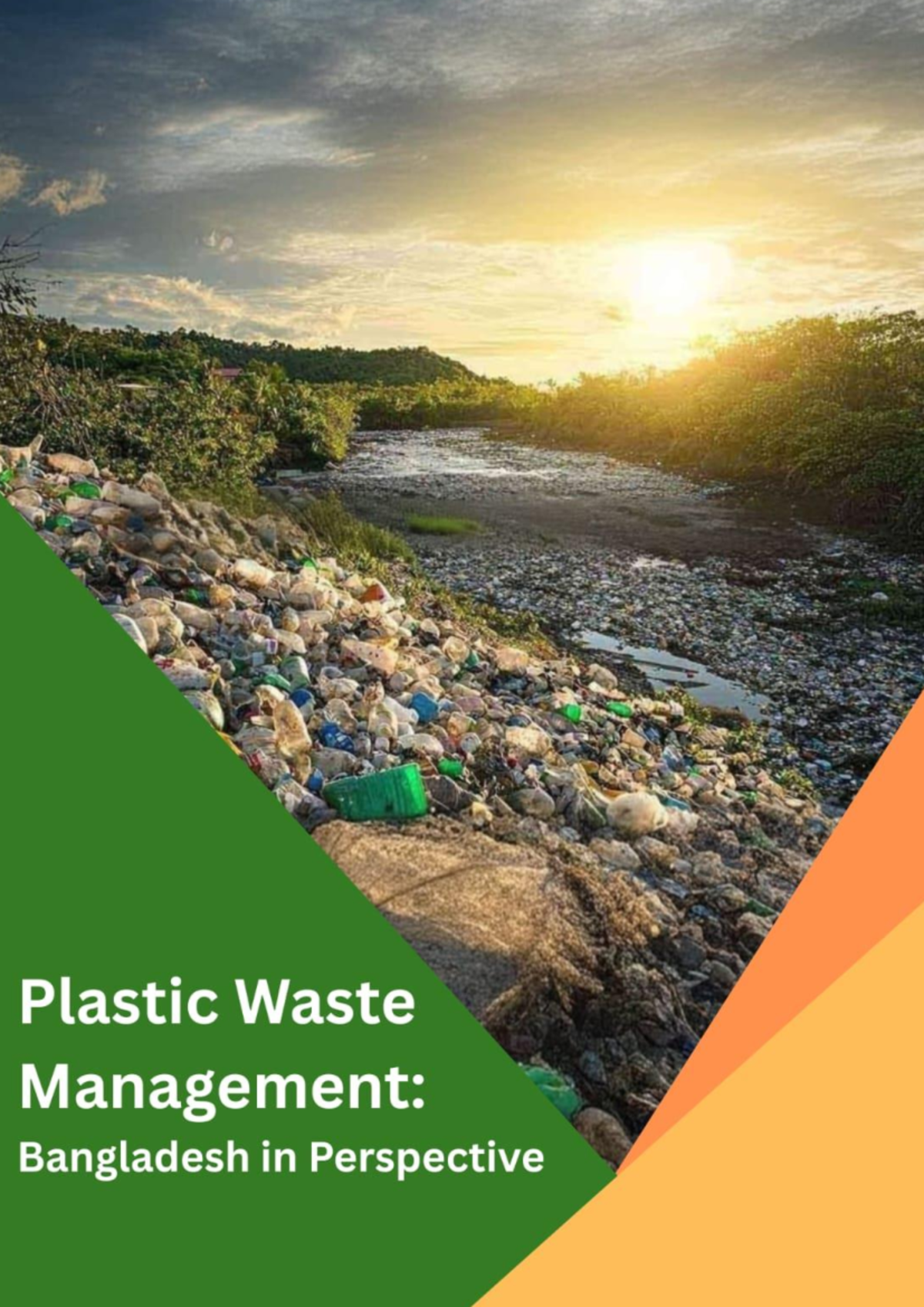 HUM 272: English Sessional Report on Plastic Waste Management in ...