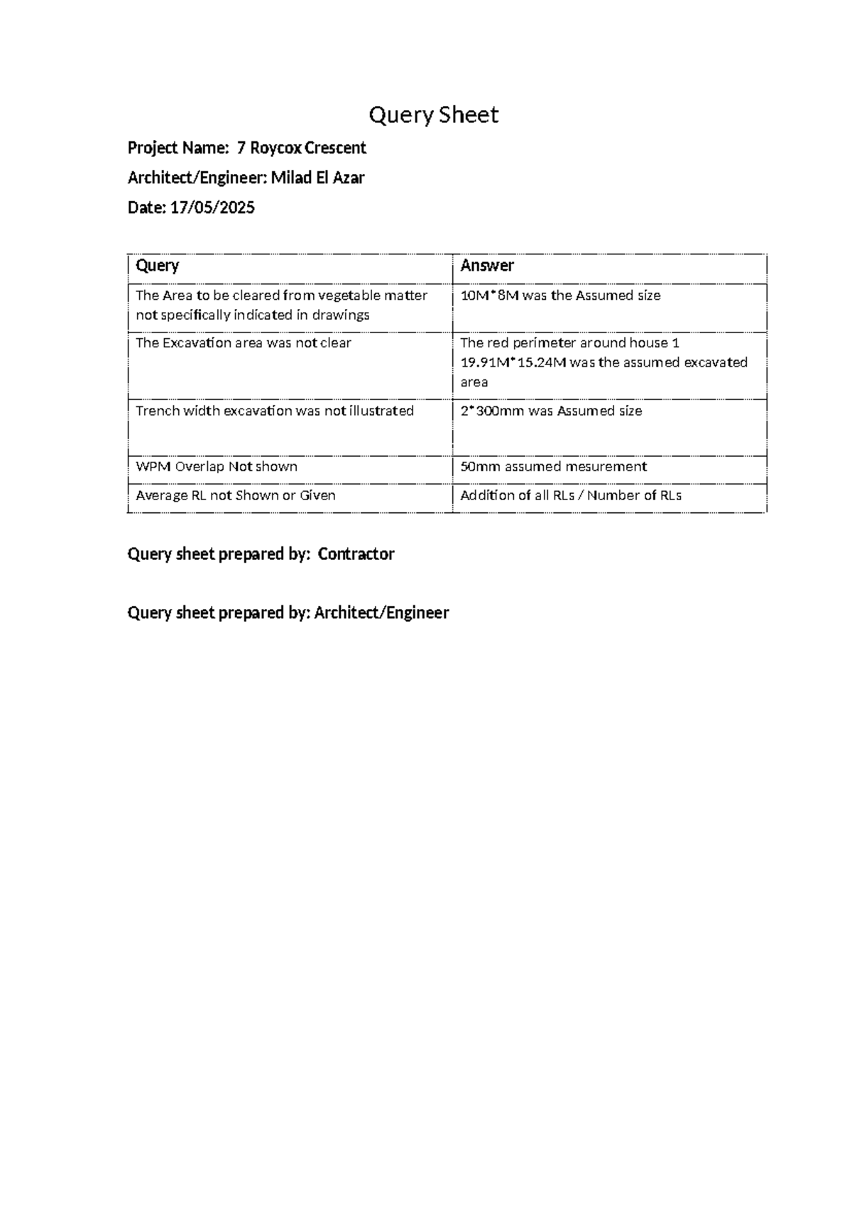 Query Sheet Final - Query Sheet Project Name: 7 Roycox Crescent ...