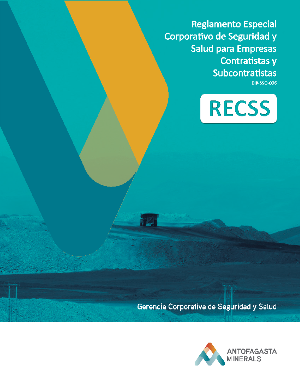 Reglamento Especial de Seguridad y Salud para Contratistas - RECSS ...