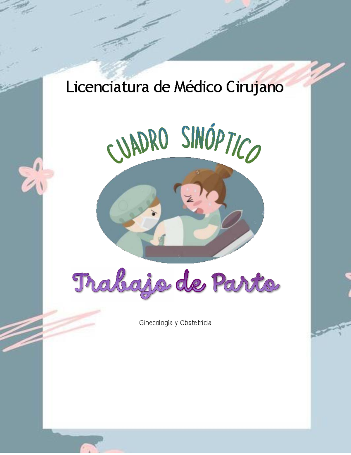 Trabajo de Parto: Etapas y Maniobras Obstétricas (GINE-101) - Studocu