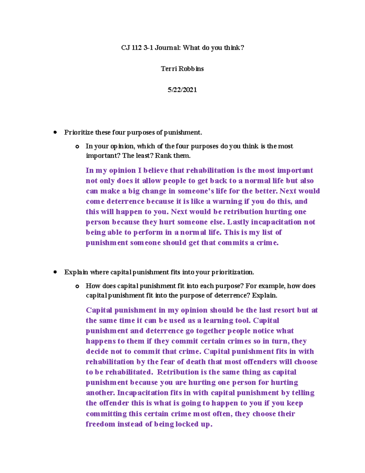 CJ 112 3-1 Journal: Evaluating Purposes of Punishment - Studocu