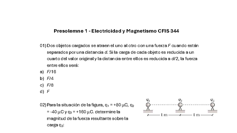 Presolemne 1: Electricidad y Magnetismo CFIS 344 - Studocu