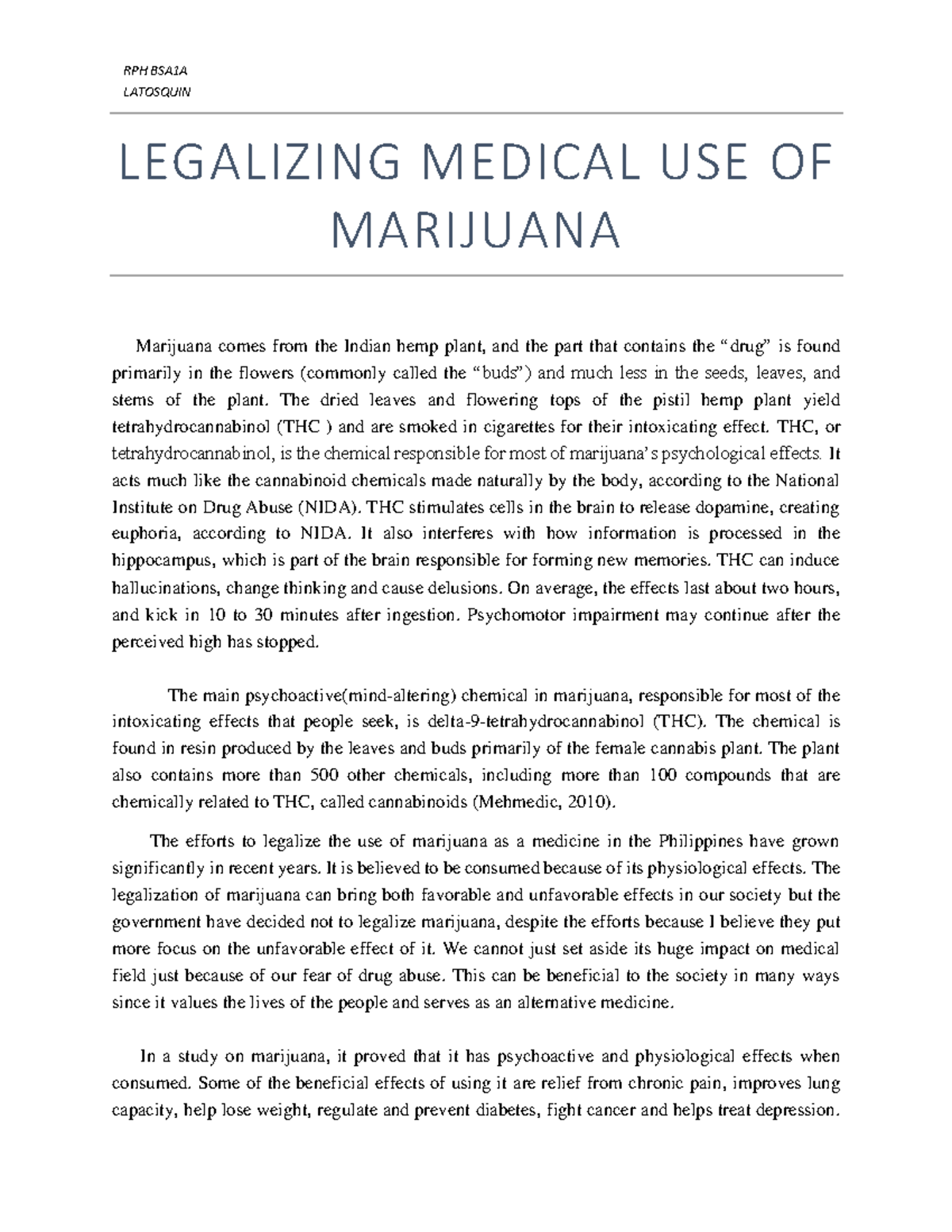 Position Paper for legalizing medical use of marijuana - LEGALIZING MEDICAL USE OF MARIJUANA ...
