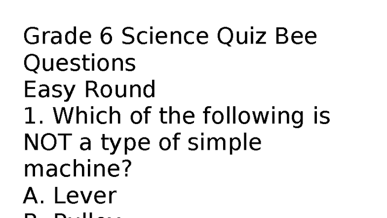 Grade 6 Science Quiz Bee Questions - Easy Round 1 - Studocu