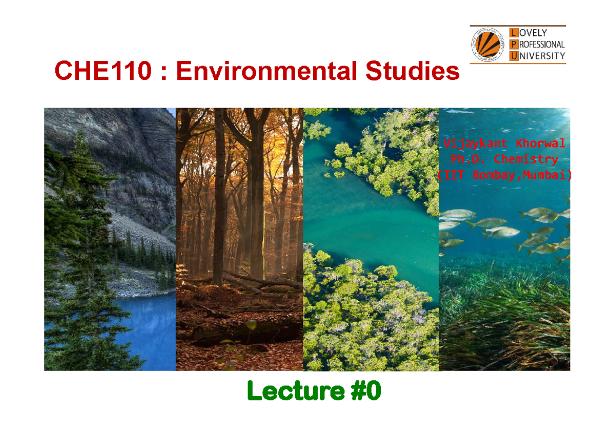 Lec-0 - Lecture notes 1 - CHE110 : Environmental Studies Lecture # 0 ...