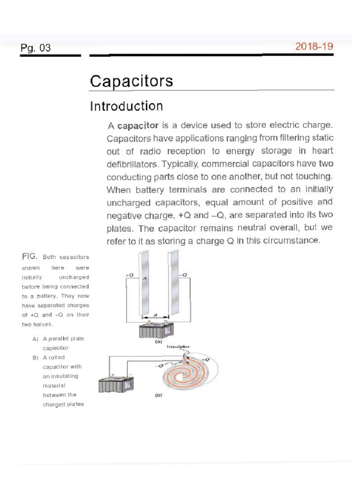 Capacitor and it's uses - Pg. 03 Capacitors Introduction A capacitor is ...