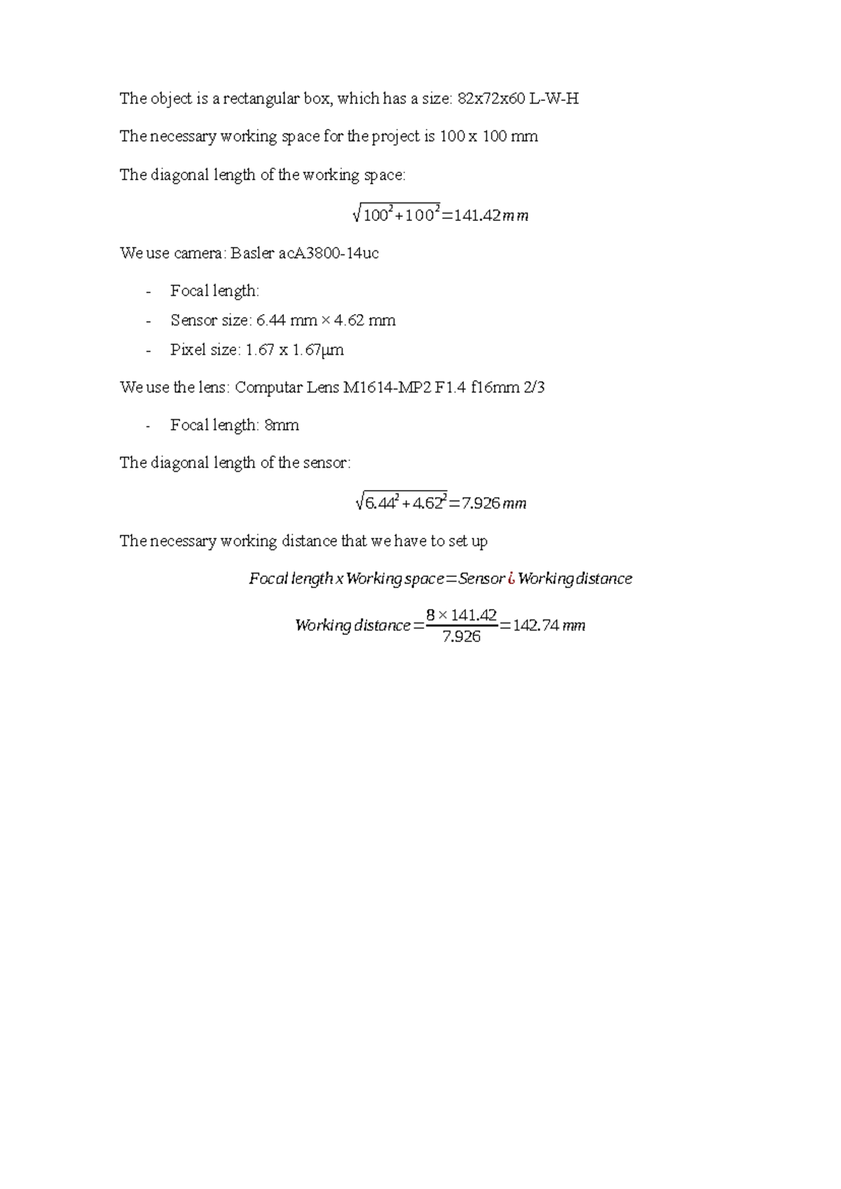 Working distance - The object is a rectangular box, which has a size ...