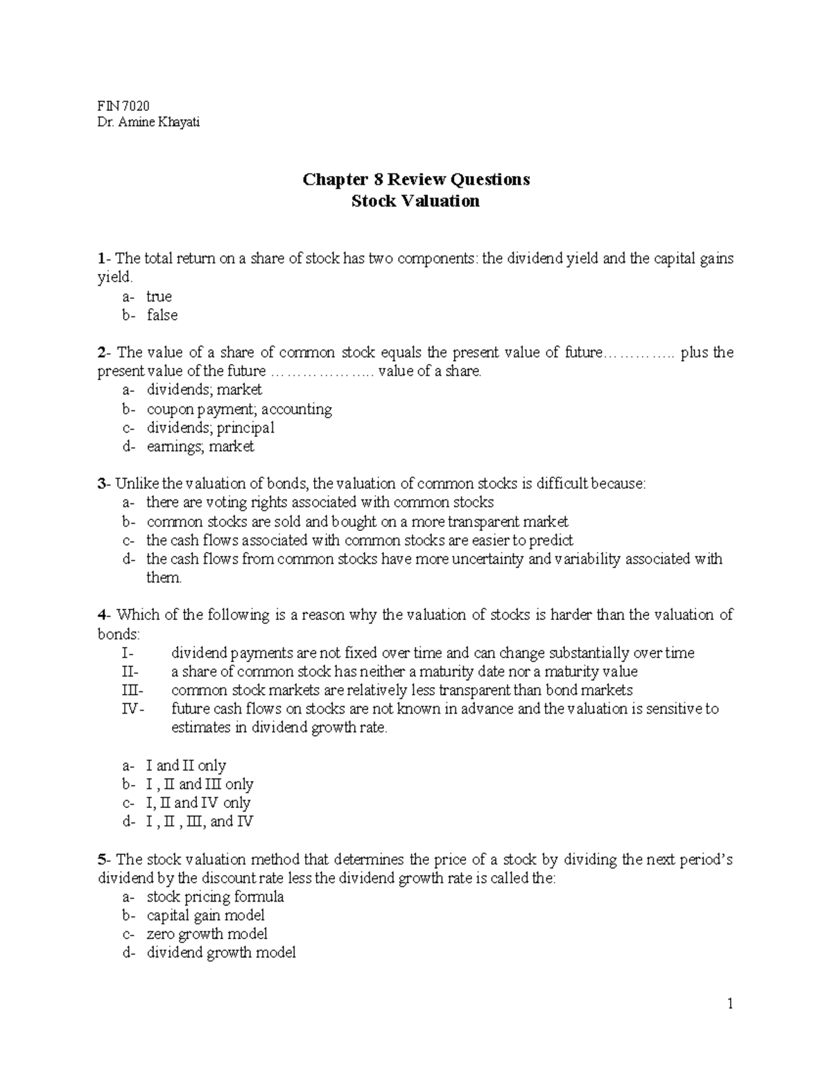 FIN 8020 Chapter 8 Review Questions - FIN 7020 Dr. Amine Khayati ...
