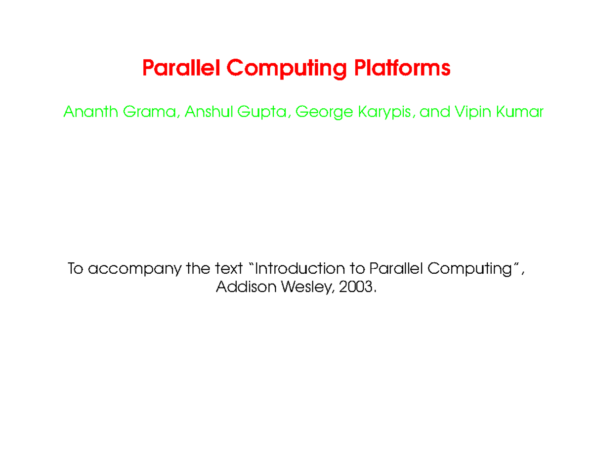Parallel Computing Platforms: Trends and Techniques (CS101 Lecture ...