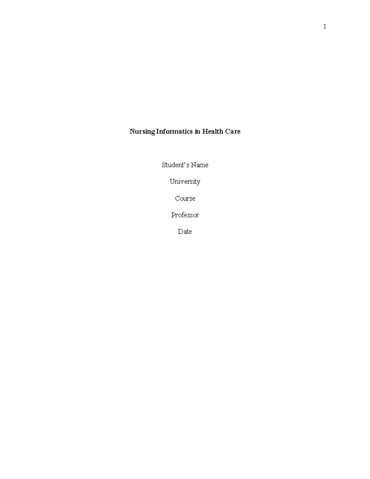 Nursing Informatics and Its Role in Enhanced Patient Care (NUR 301 ...