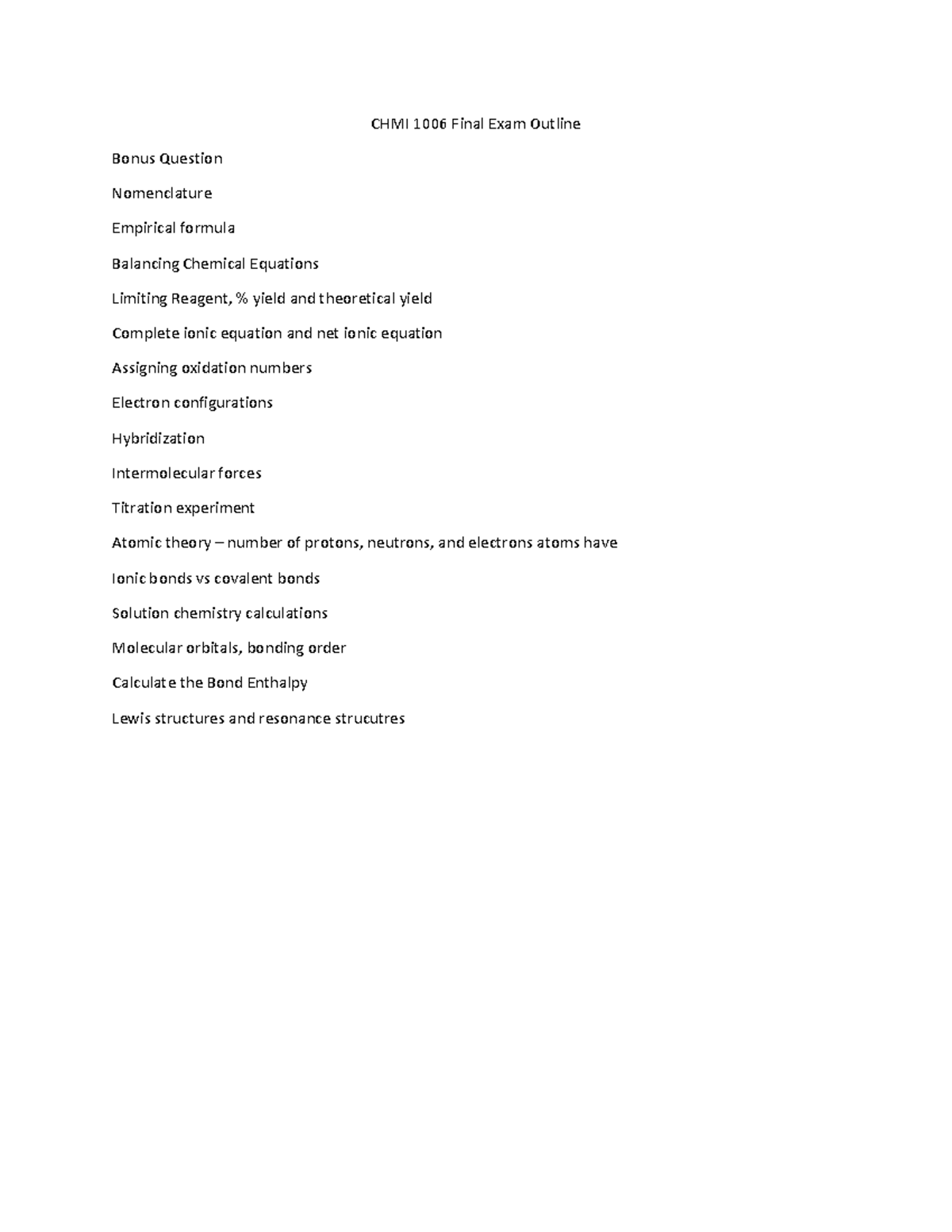 Exam Outline - Important Topics needed to know for exam - CHMI 1006 ...