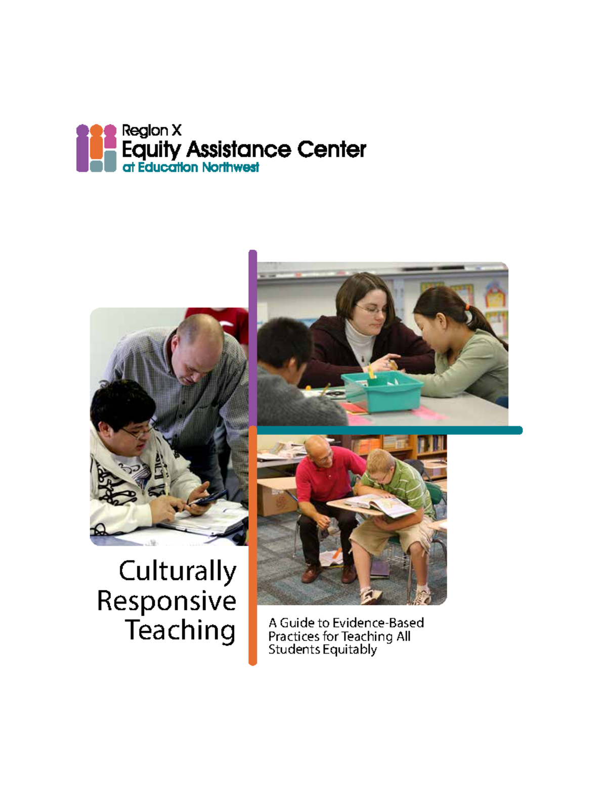 Culturally-responsive-teaching - A Guide to Evidence-Based Practices ...