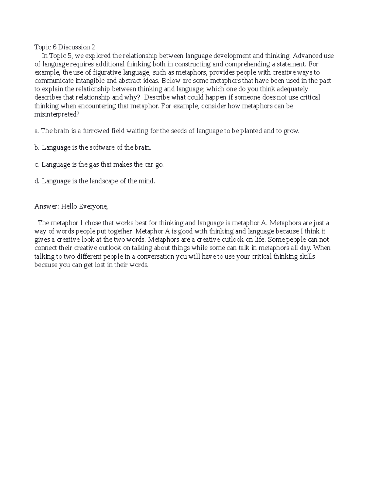 Topic 6 Discussion 2 - Exploring Language and Thinking Relationships ...