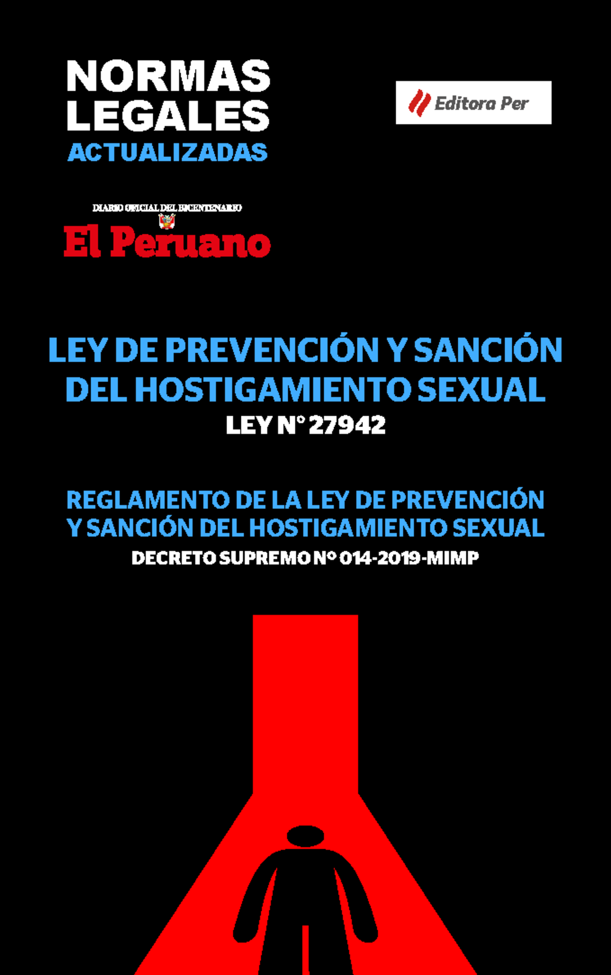 LEY Nº 27942: Reglamento de Prevención y Sanción del Hostigamiento Sexual - Studocu