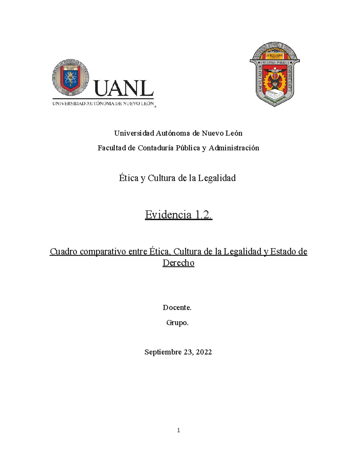 Cuadro comparativo entre Ética, Cultura de la Legalidad y Estado de Derecho - 1 Universidad ...