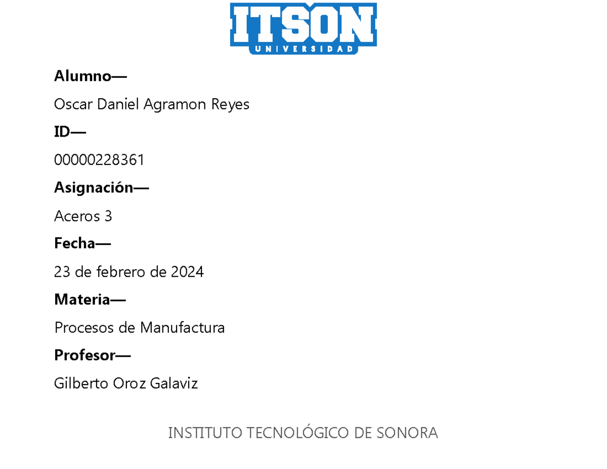 Aceros 3 228361 - ༼ つ _ ༽つ - Procesos de Manufactura con Laboratorio ...