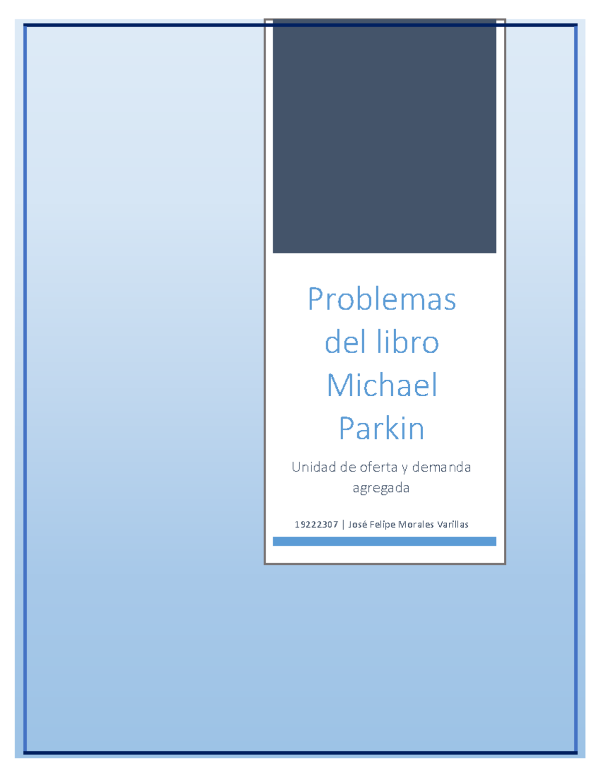 Problemas del libro Michael Parkin Unida - Problemas del libro Michael Parkin Unidad de oferta y ...