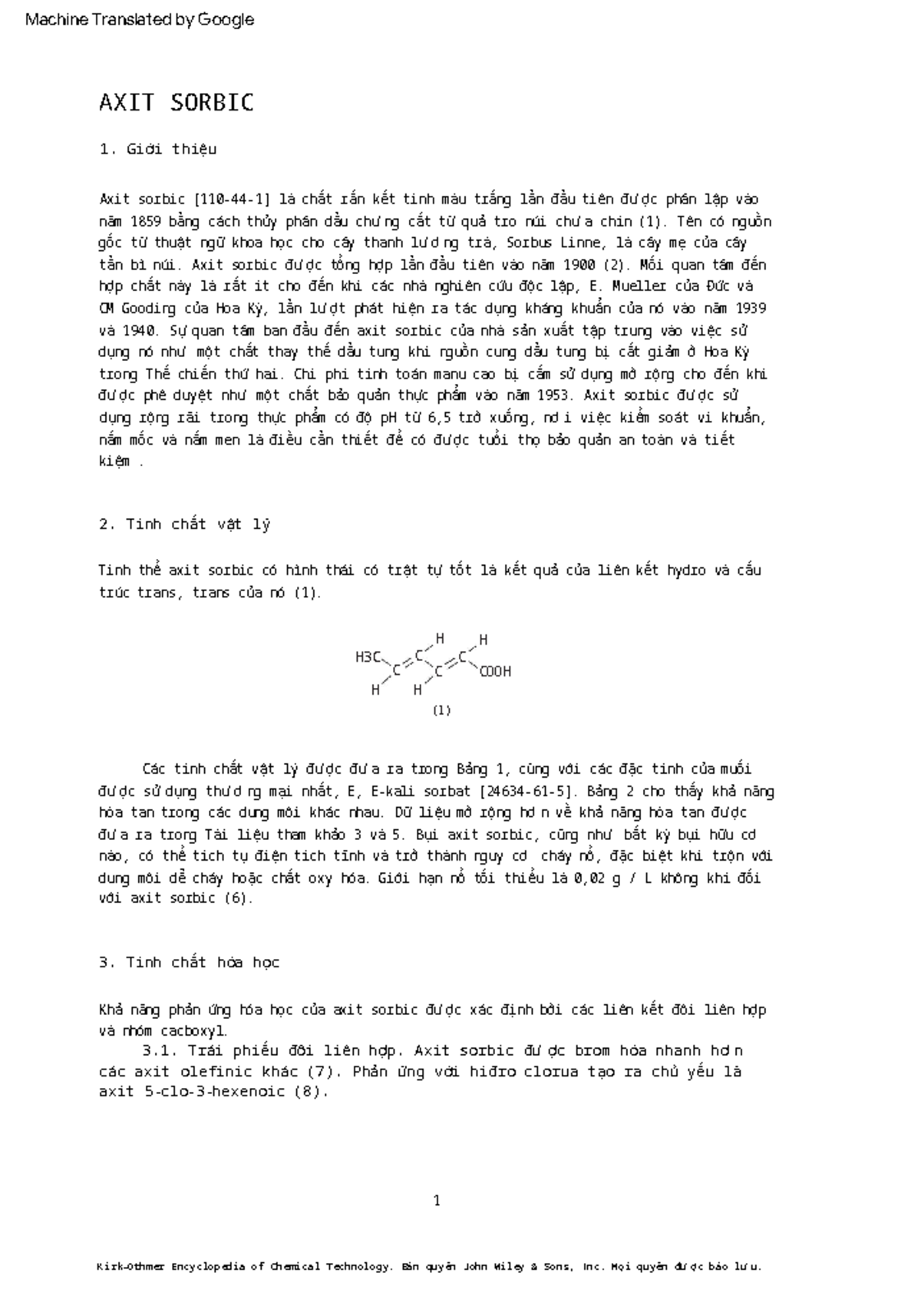 Sorbic acid - Axit sorbic [110-44-1] là chất rắn kết tinh màu trắng lần ...