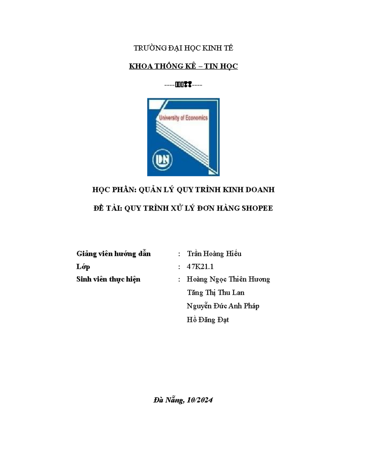 Nhom8 Hoang Ngoc Thien Huong - TRƯỜNG ĐẠI HỌC KINH TẾ KHOA THỐNG KÊ ...