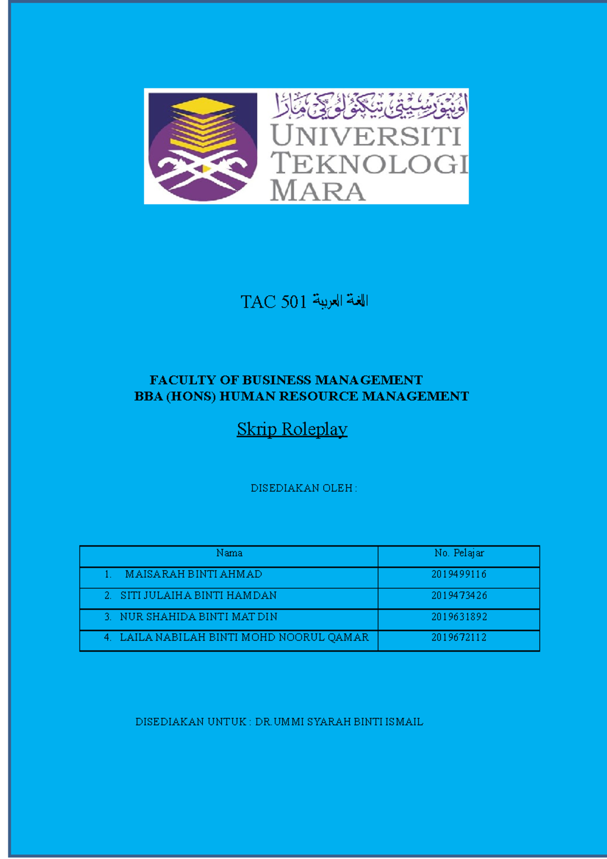 Skrip Roleplay- TAC501 - TAC 501 ةيبرعلاةغللا FACULTY OF BUSINESS MANAGEMENT BBA (HONS) HUMAN ...