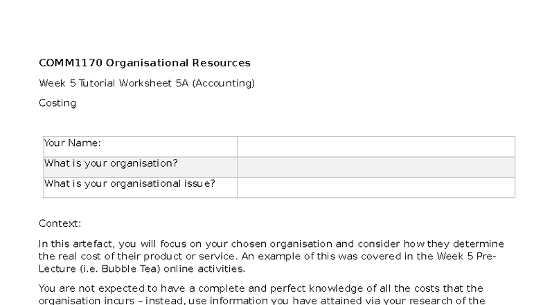 COMM1170 Week 5 Tutorial Worksheet 5A: Costing Analysis of Your Org ...