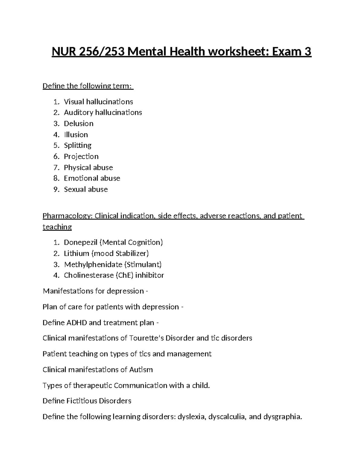 NUR 256 253 Mental Health worksheet exam 3 - NUR 256/253 Mental Health worksheet: Exam 3 Define ...
