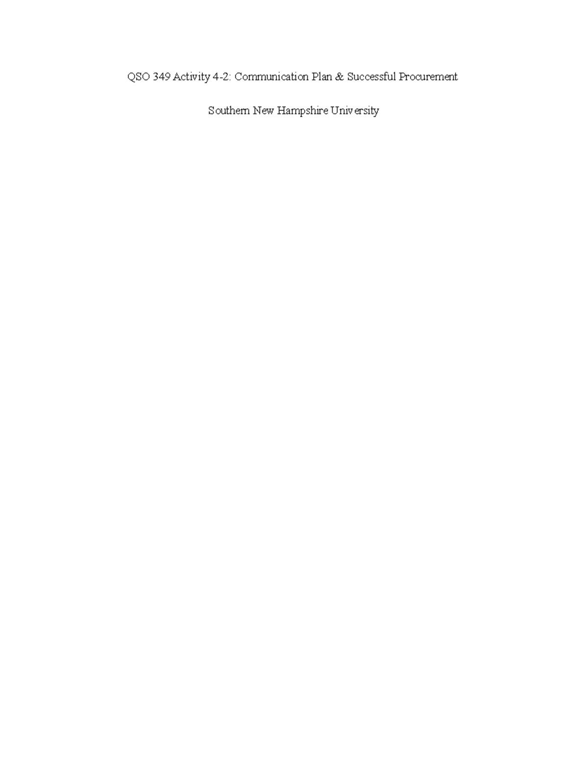 QSO-349- Activity 4-2 - This will give you an idea of what is needed to ...