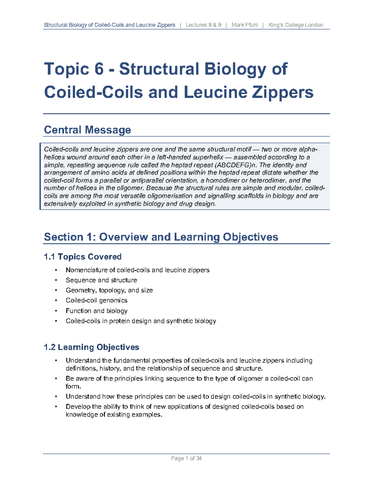 Structural Biology of Coiled-Coils and Leucine Zippers: Lectures 8 & 9 ...