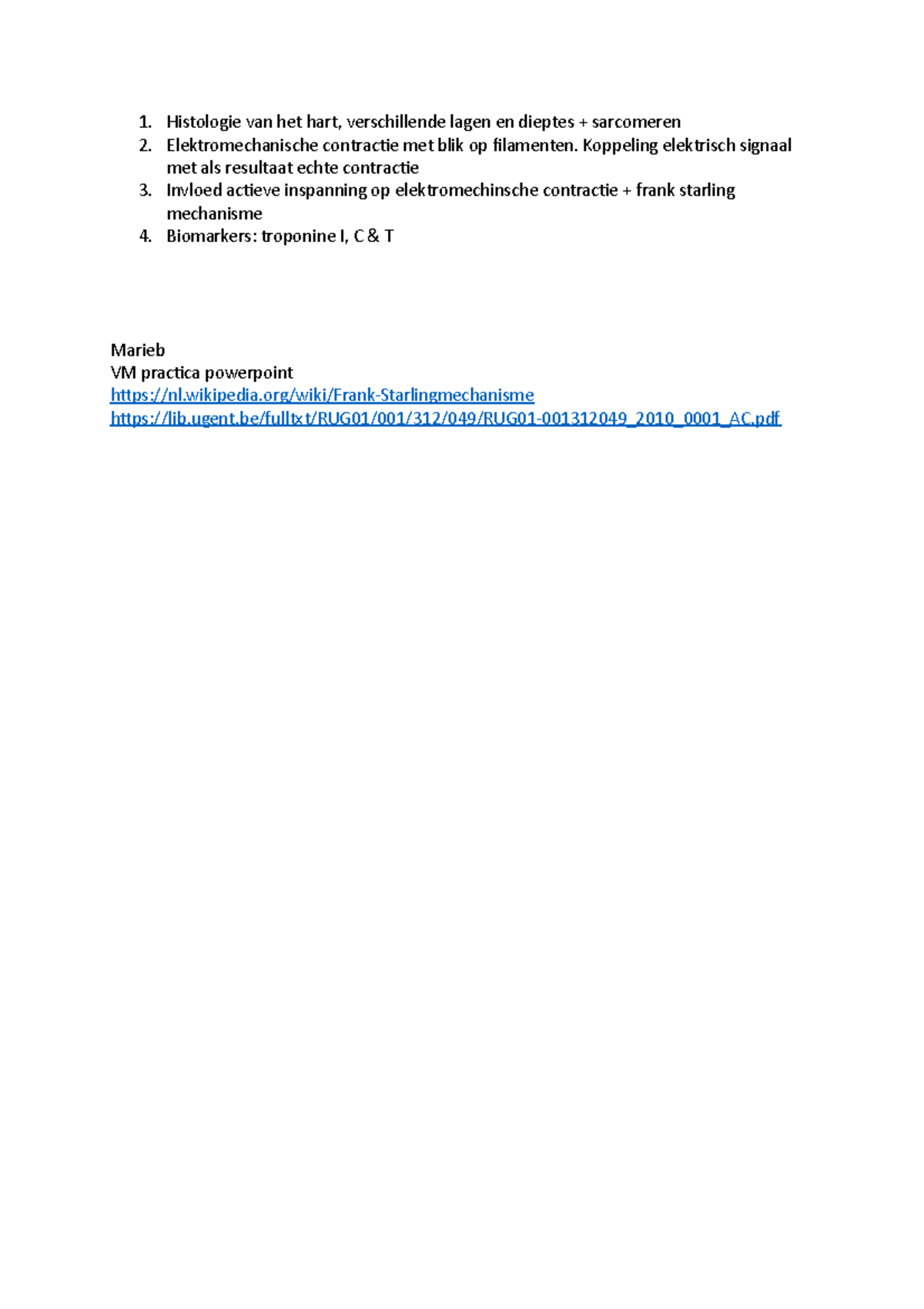 Casus 3 GEN1102 - Histologie van het hart, verschillende lagen en ...