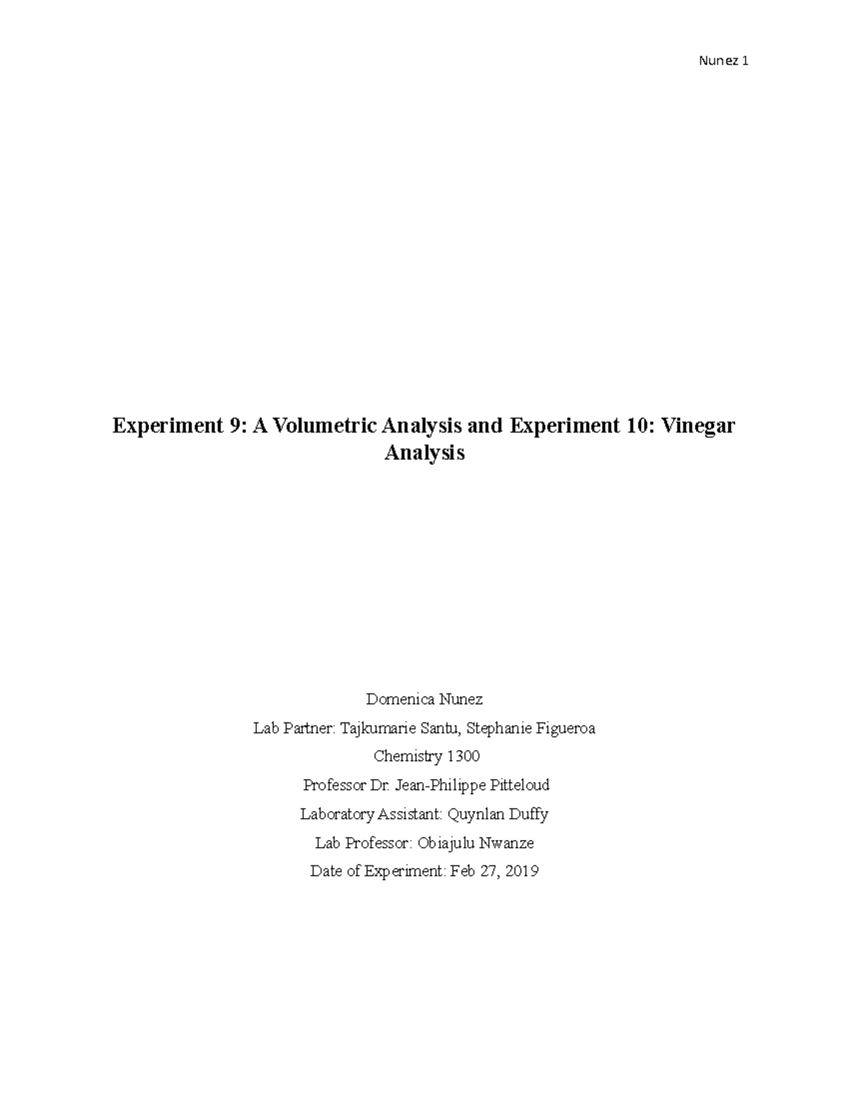 Chem Full Lab Report 2 - Experiment 9: A Volumetric Analysis and ...