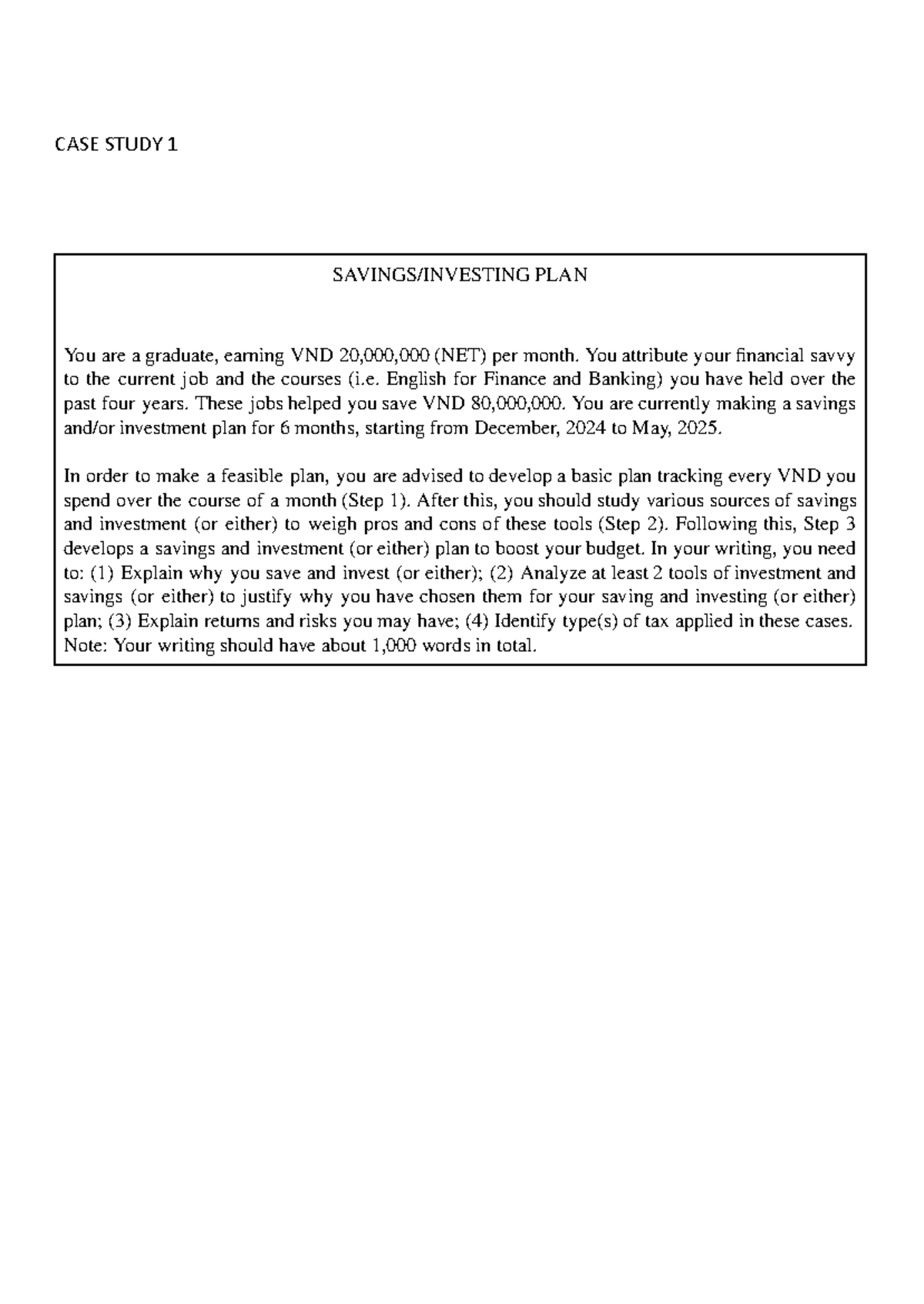 CASE STUDY 1: SAVINGS & INVESTMENT PLAN (BANKING) - Studocu