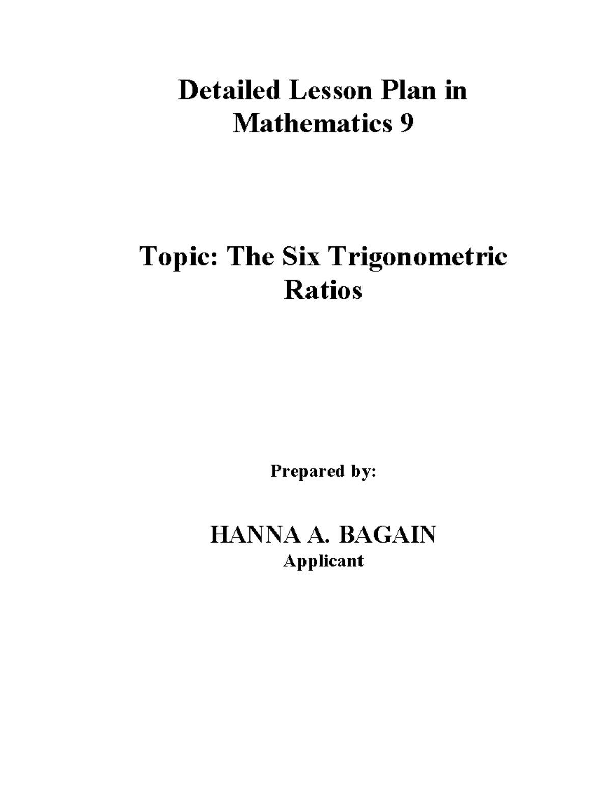 DLP: Detailed Lesson Plan on Trigonometric Ratios for Math 9 - Studocu