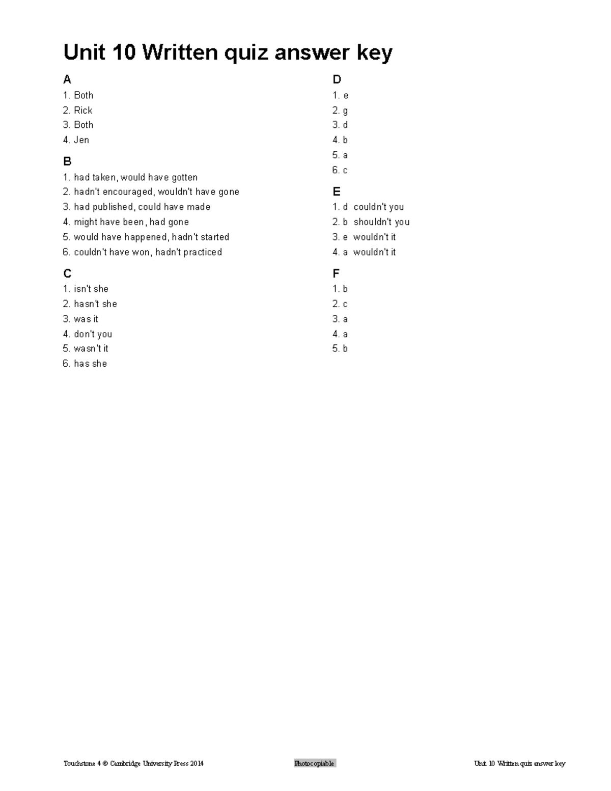 Course 16 Unit 10 Written Quiz Answer Key - Touchstone 4 - Studocu