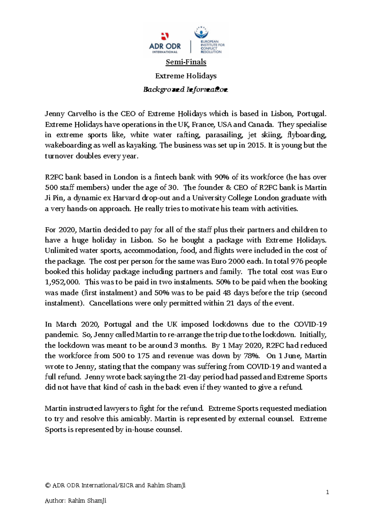 Extreme Holidays Case Study: R2FC Bank's Refund Dispute - Studocu