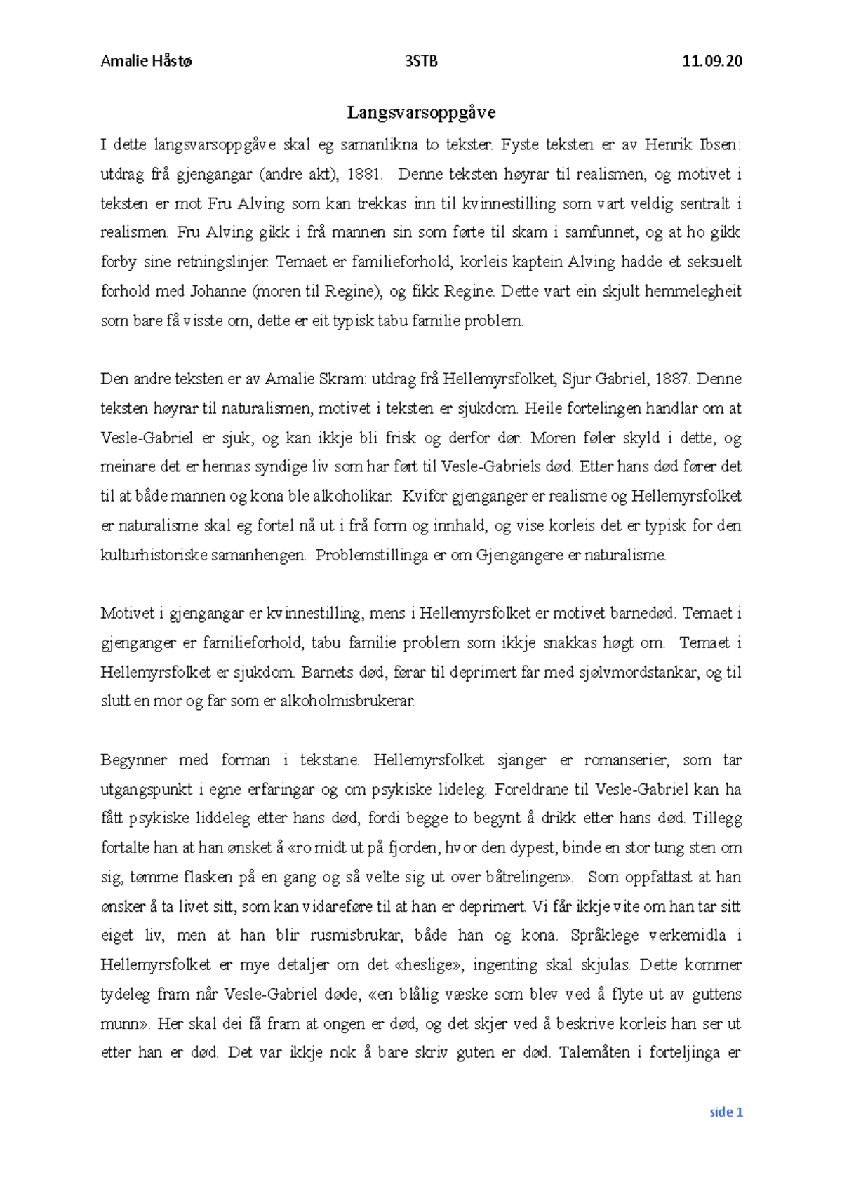 Langsvarsoppgåve - realismen - naturalismen - Langsvarsoppgåve I dette ...