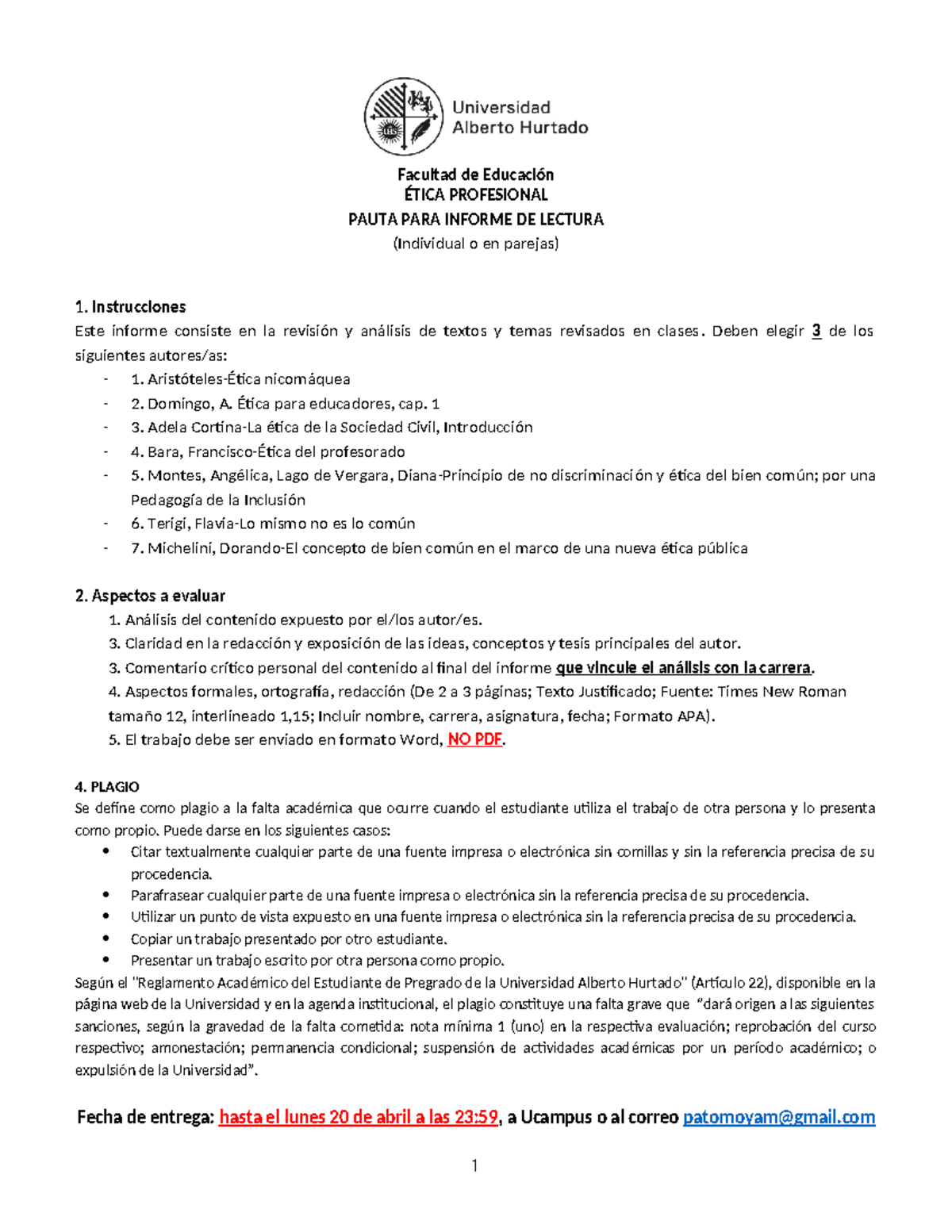 ÉTICA PROFESIONAL: PAUTA PARA INFORME DE LECTURA - FACULTAD DE ...