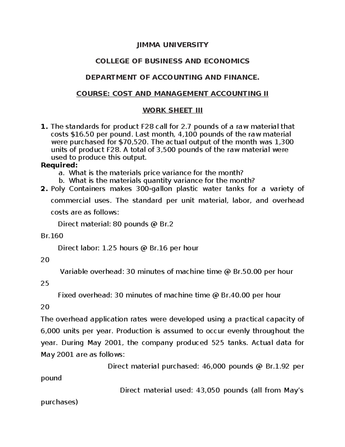 COST AND MANAGEMENT ACCOUNTING II: WORK SHEET 1 Analysis - Studocu