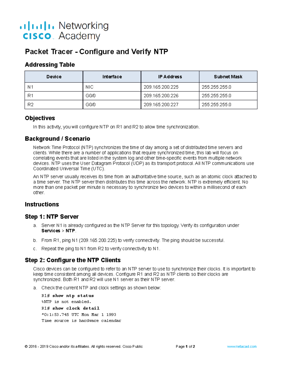 10.3.4 Packet Tracer - Configure and Verify NTP - Packet Tracer - Configure and Verify NTP - Studocu