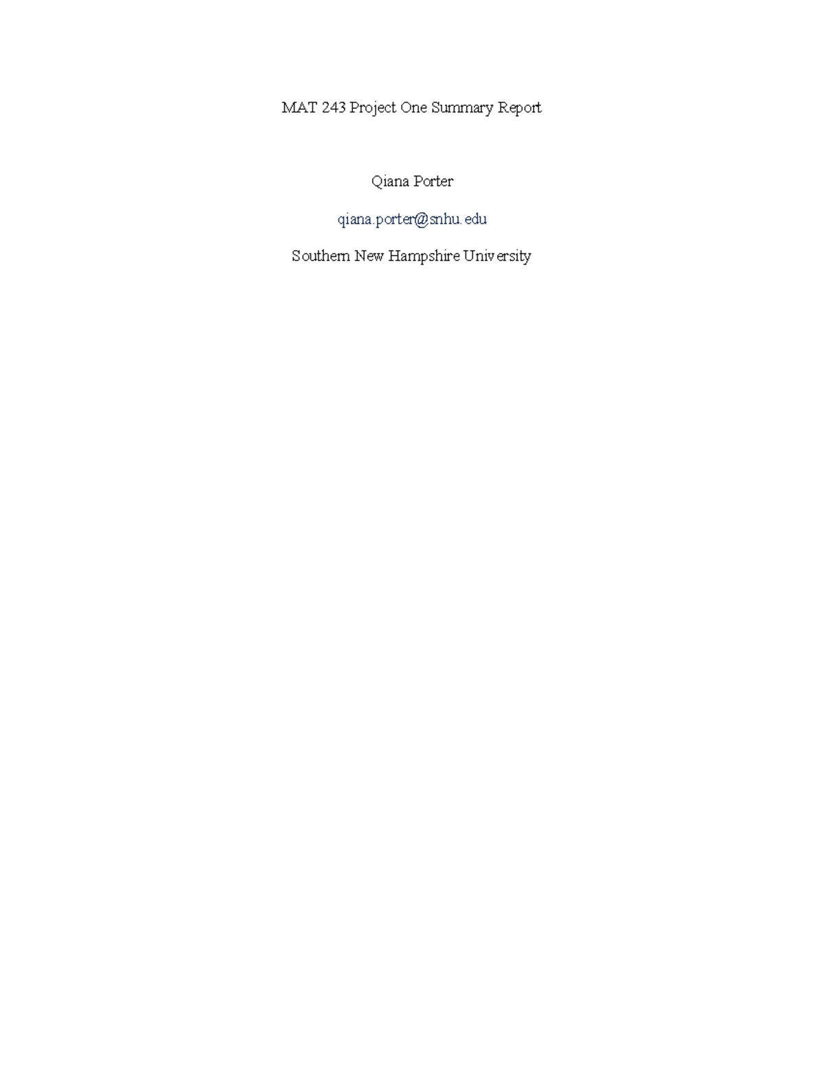 MAT 243 Project One Summary Report Template (1) - MAT 243 Project One ...