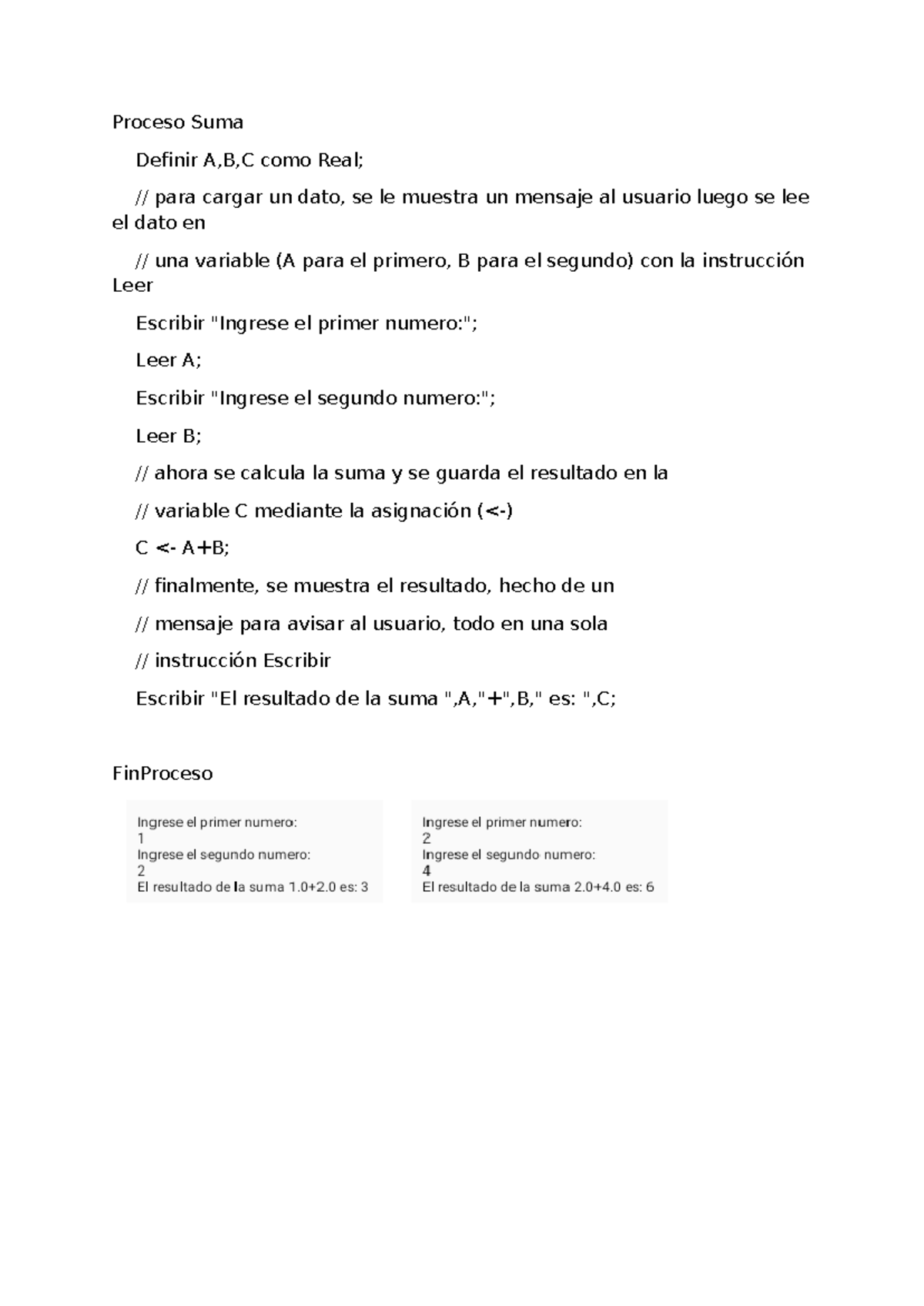 Proceso suma para pseint - Proceso Suma Definir A,B,C como Real ...