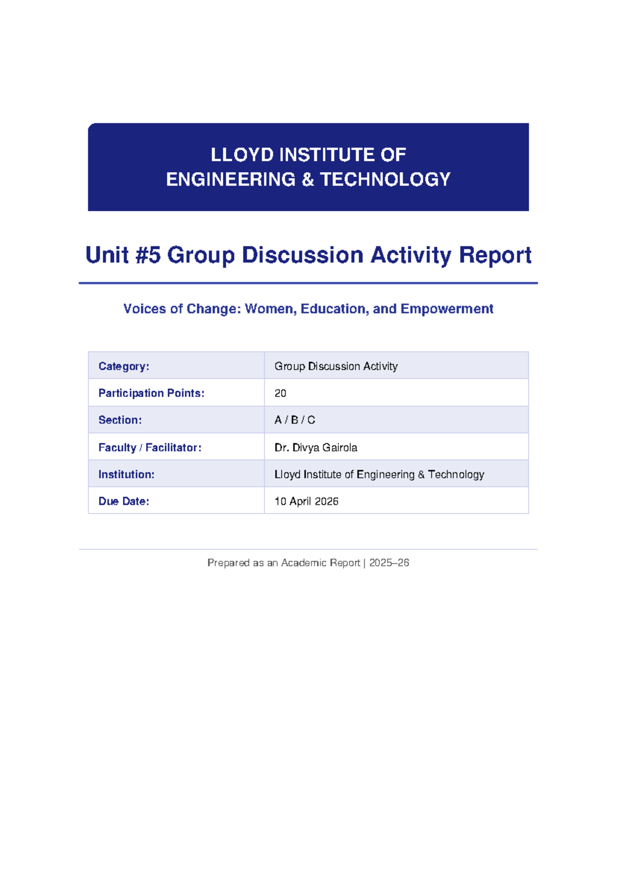 LLOYD INSTITUTE OF ENGINEERING TECHNOLOGY Group Discussion Report ...