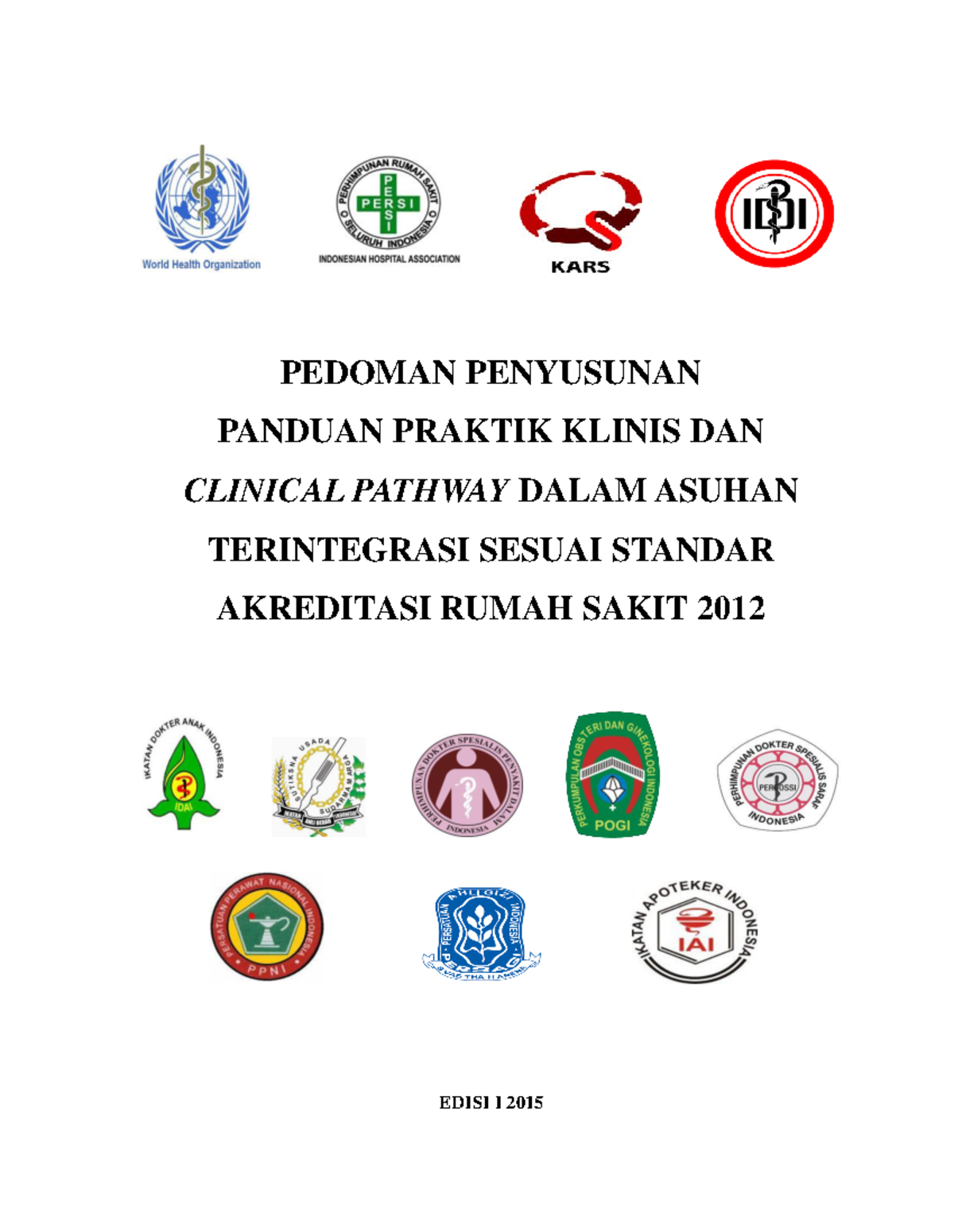 Pedoman penyusunan cp ppk dalam asuhan terintegrasi who persi kars idi ...