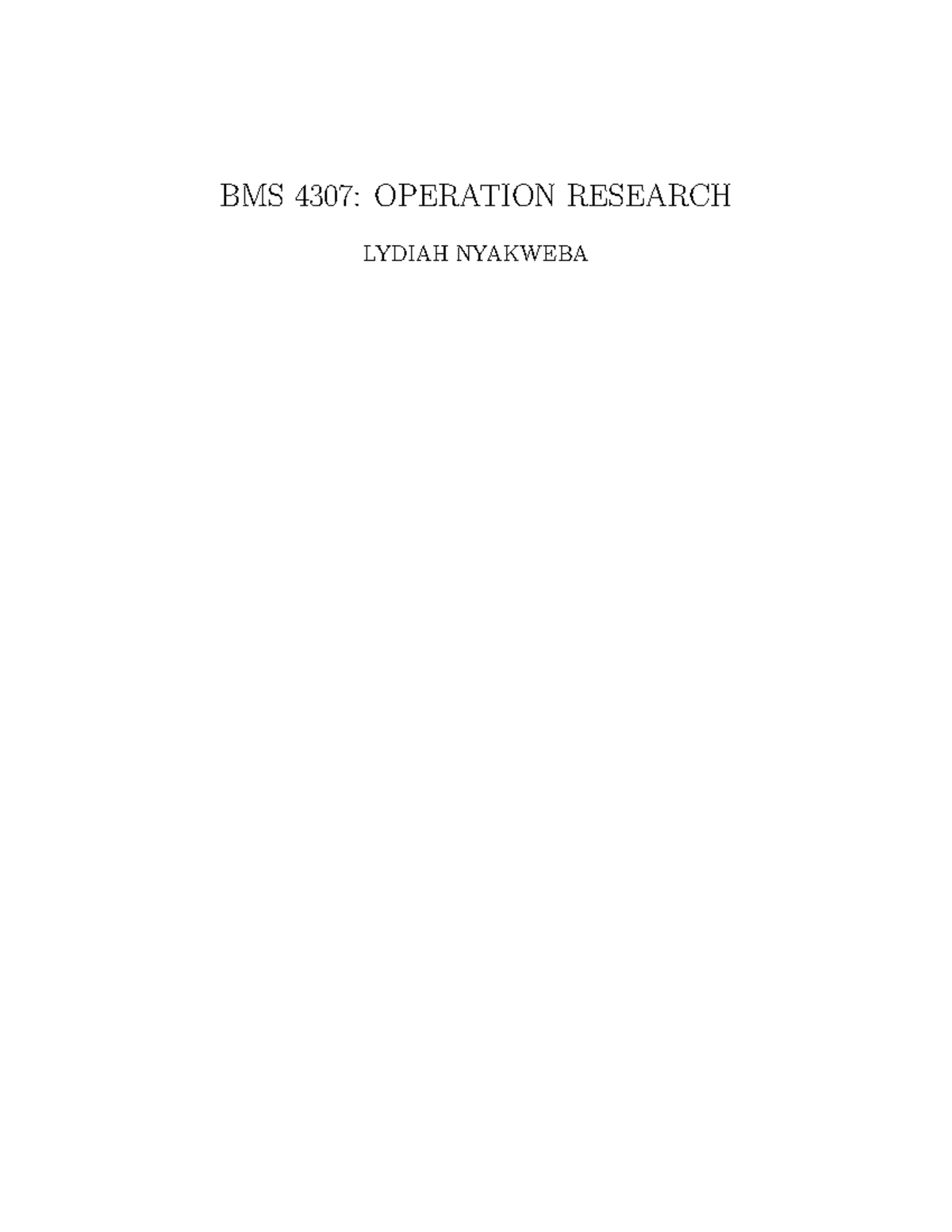 BMS 4307: Comprehensive Study Guide on Operations Research Techniques - Studocu
