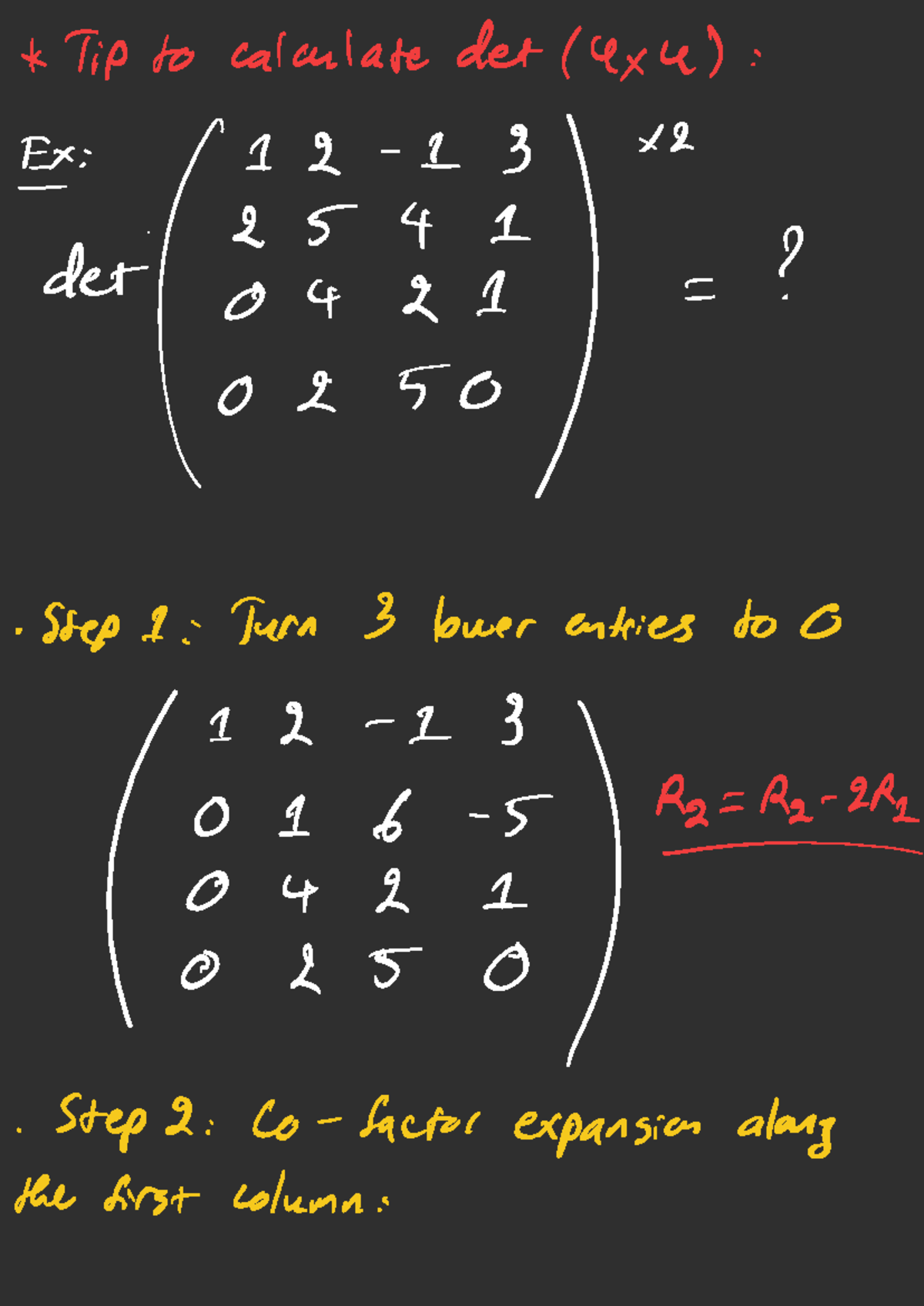 4x4 Det - Tips for Efficient Calculation of Determinants - Studocu